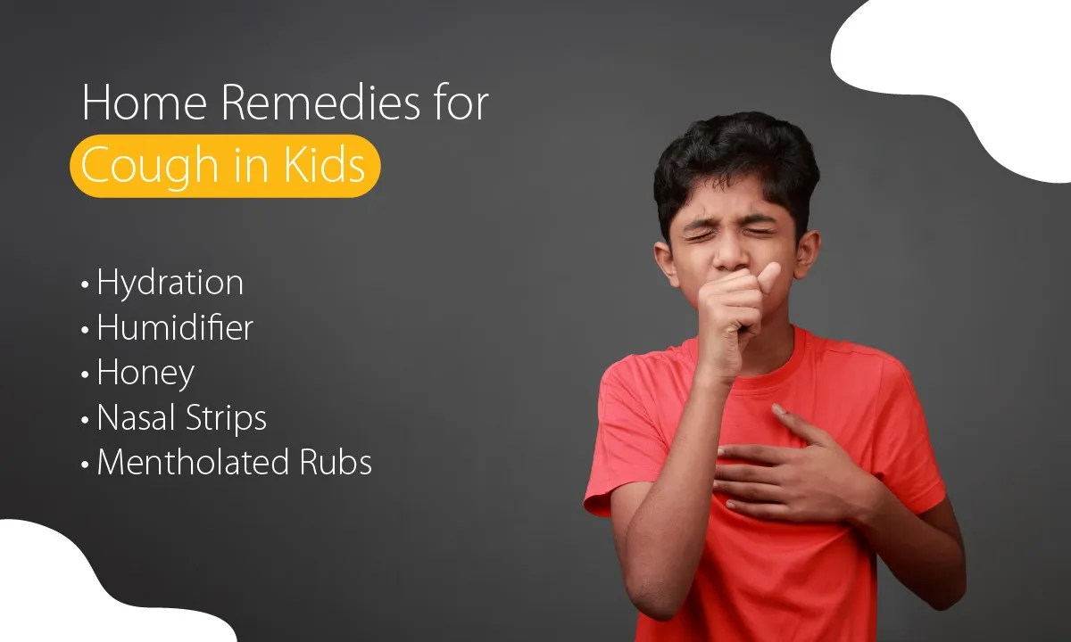 Home Remedies for Cough in Kids - Apollo Spectra
